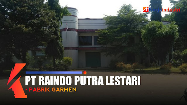 PT Raindo Putra Lestari Pasuruan - Informasi perusahaan gaji dan ...