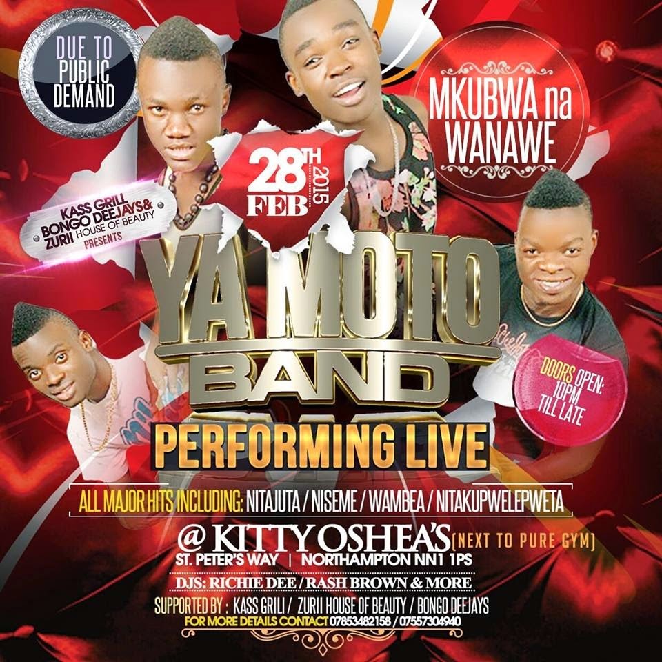 YAMOTO BAND WATAFANYA SHOW MOJA YA MWISHO KWENYE JIJI LA NORTHAMPTON ...