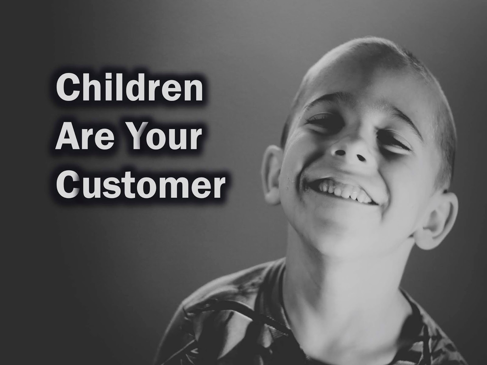 Children Are Your Customer ~ RELEVANT CHILDREN'S MINISTRY