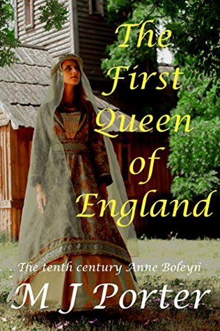 Reading the Ages: The First Queen of England - MJPorter ~ Will look for ...
