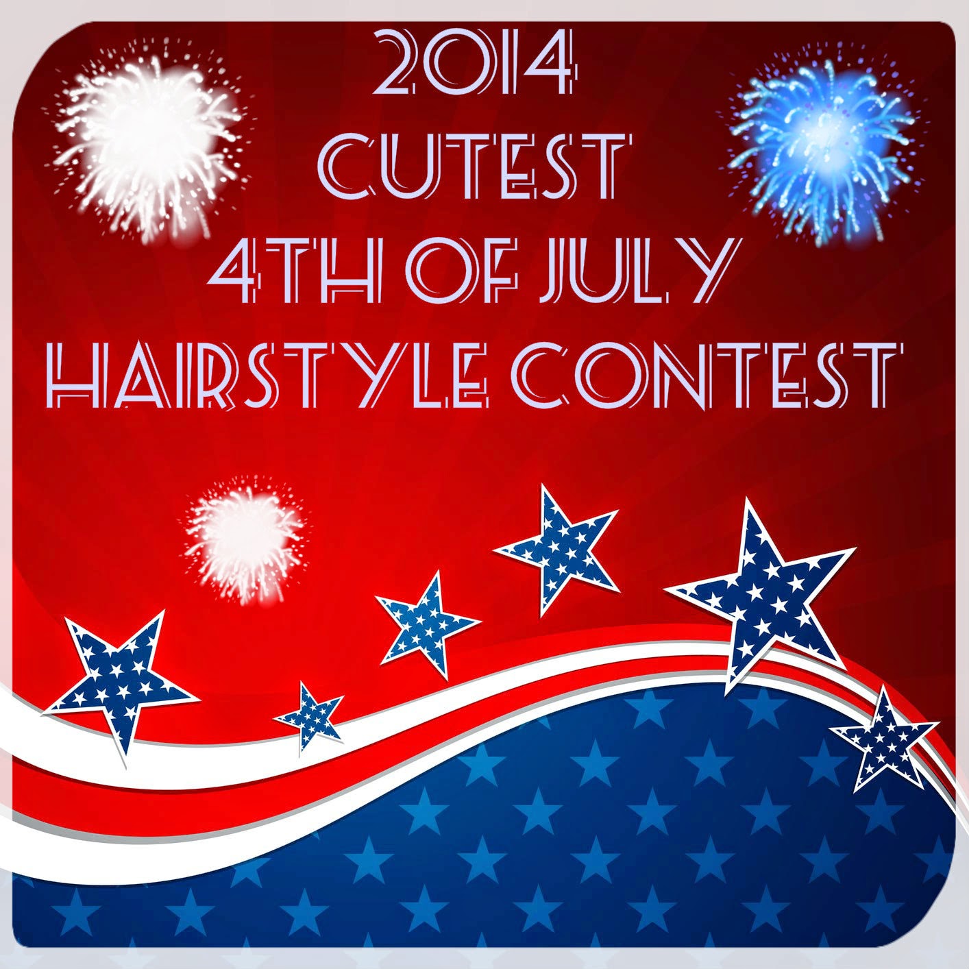 Caramel Curlz & Swirls: 2014 Cutest 4th of July Hairstyle Contest