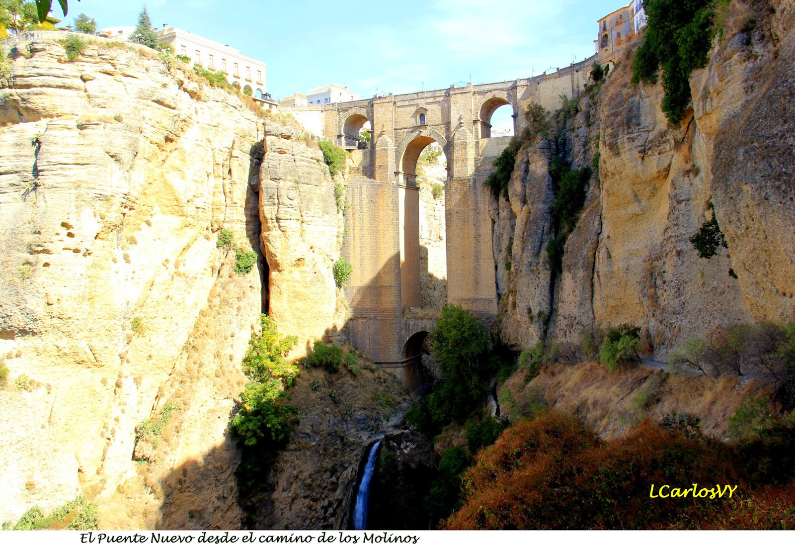Viajando a mi manera: El Tajo de Ronda