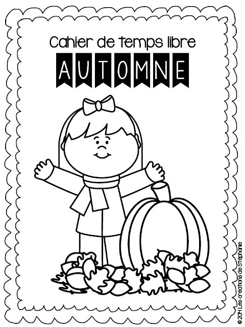 Les créations de Stéphanie: Cahier de temps libre : L'automne
