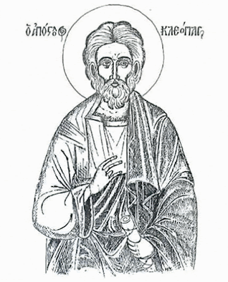 ORTHODOX CHRISTIANITY THEN AND NOW: Holy Apostle Cleopas of the Seventy