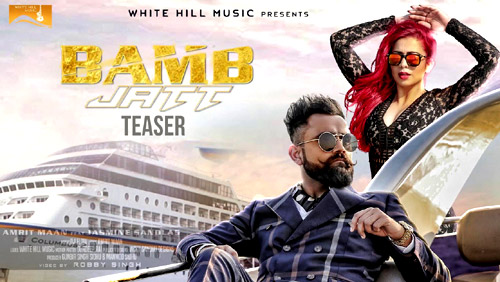 BAMB JATT – Amrit Maan, Jasmine Sandlas