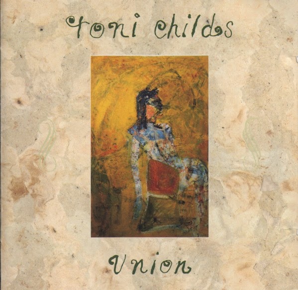 MUSICOLLECTION: TONI CHILDS - Union - 1988