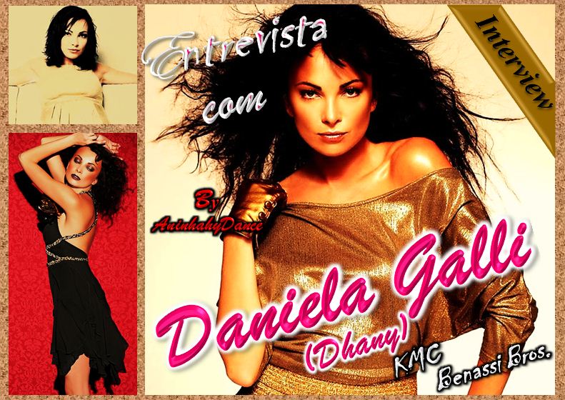 Aninhahy Dance: Entrevista com Daniela (Dhany) Galli