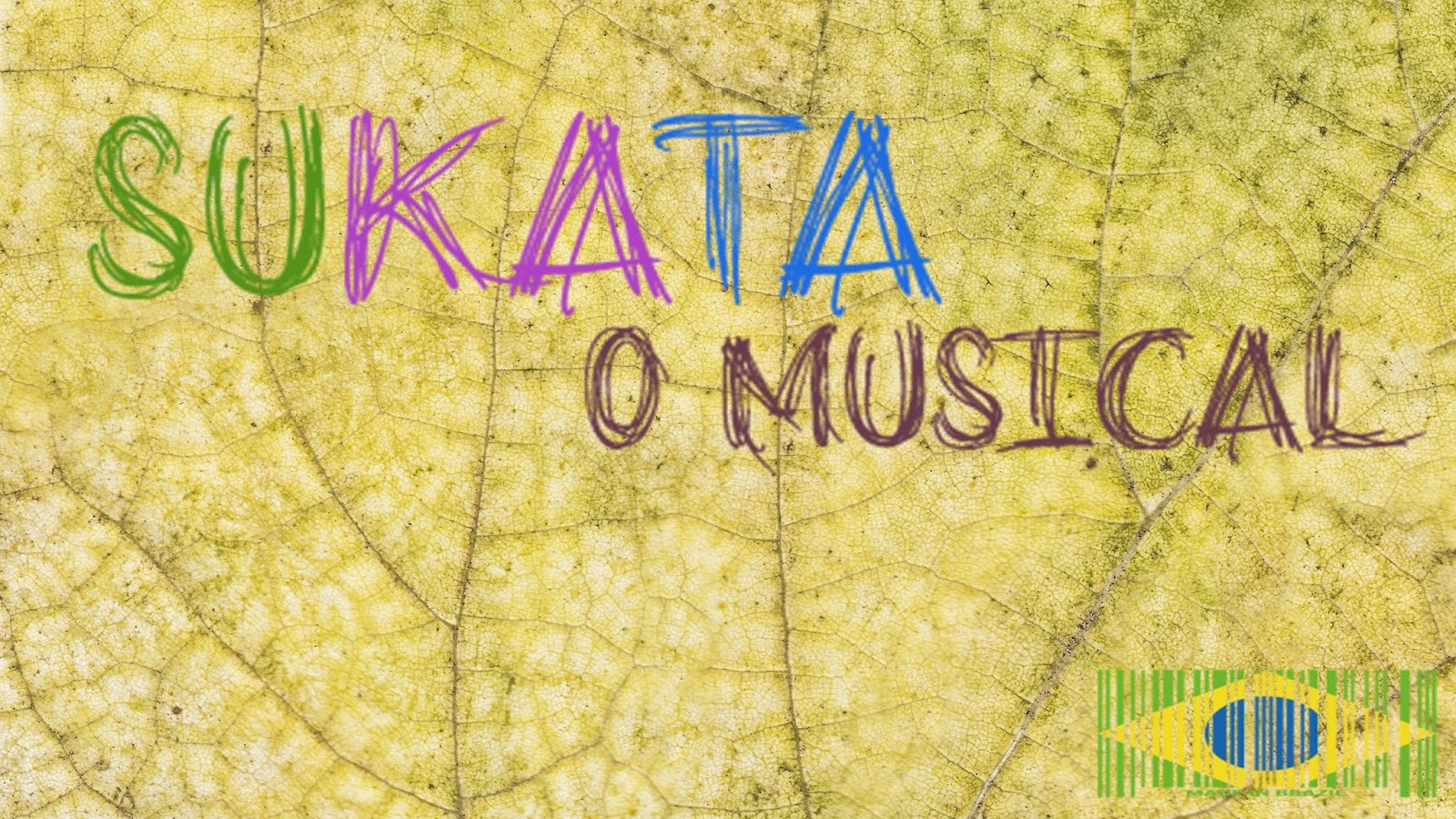 SUKATA O MUSICAL
