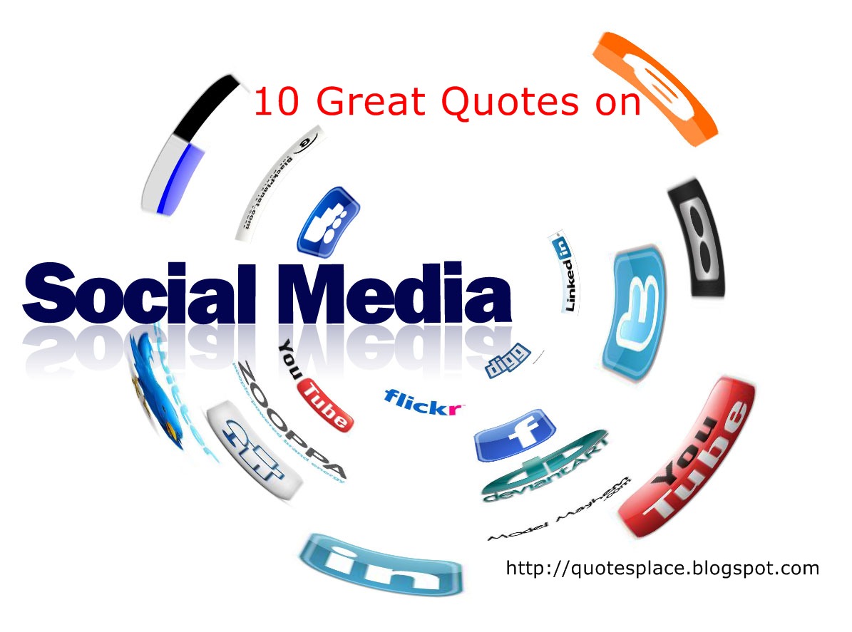 Quotes World: 10 Great Quotes on Social Media