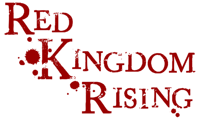 ONCE UPON A BLOG: "Red Kingdom Rising"