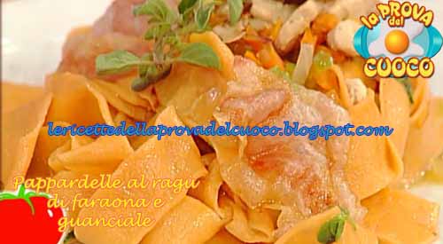 Pappardelle al ragù di faraona e guanciale: ricetta da "La Prova del Cuoco"