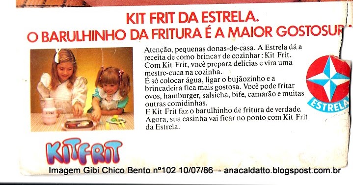 Ana Caldatto : Frisssssss, quem lembra do Kit Frit com barulhinho de ...