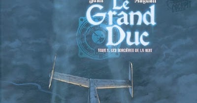 Médiathèque de Quimperlé: BD : Le Grand Duc tome 1, Les sorcières de la ...
