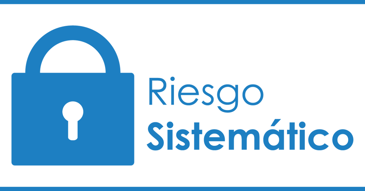 RIESGO SISTEMÁTICO (β)