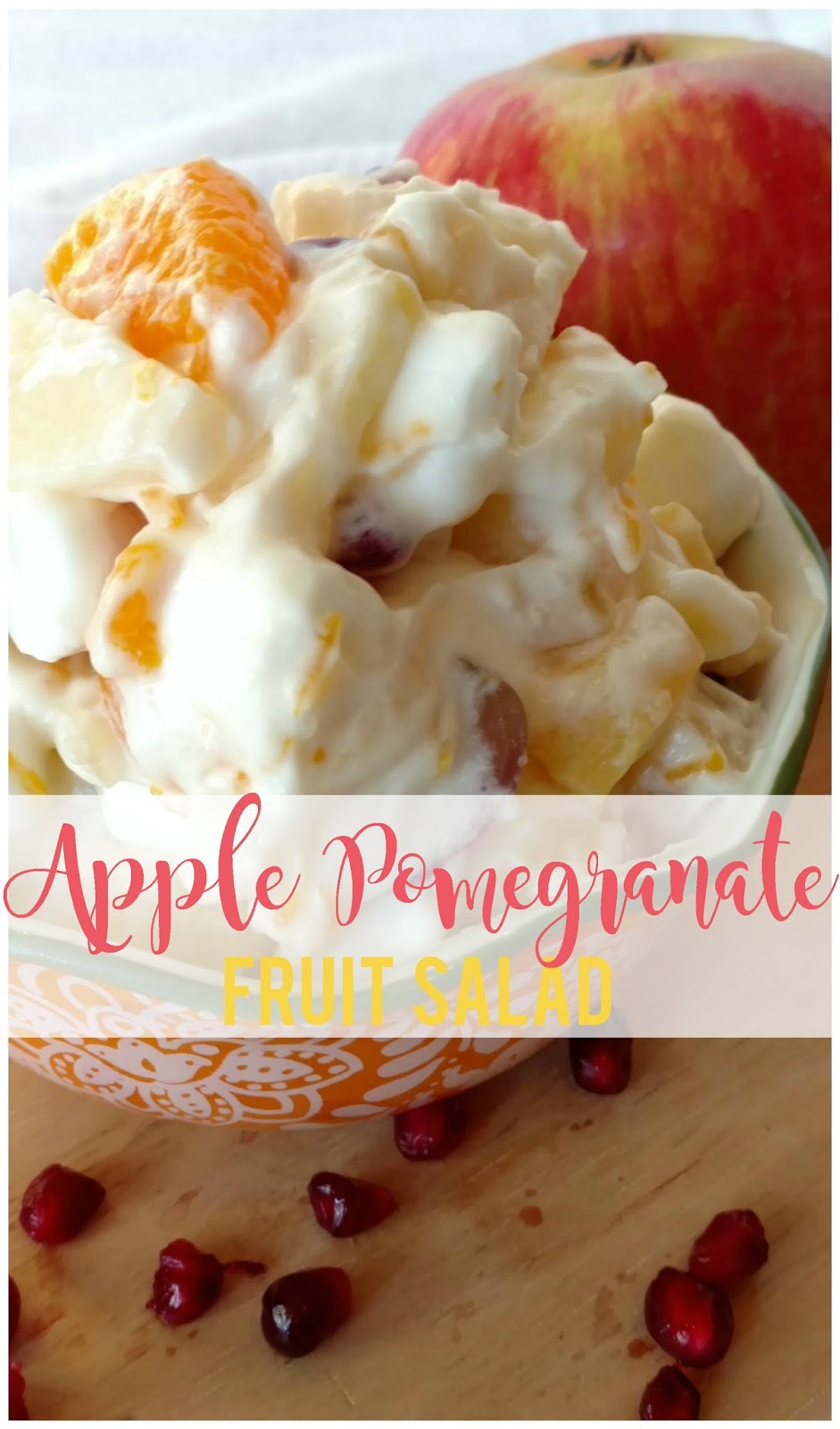 Apple Pomegranate Fruit Salad - Sunshine and Munchkins