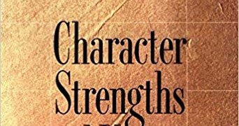 CHARACTER STRENGTHS AND VIRTUES - A Handbook and Classification ...