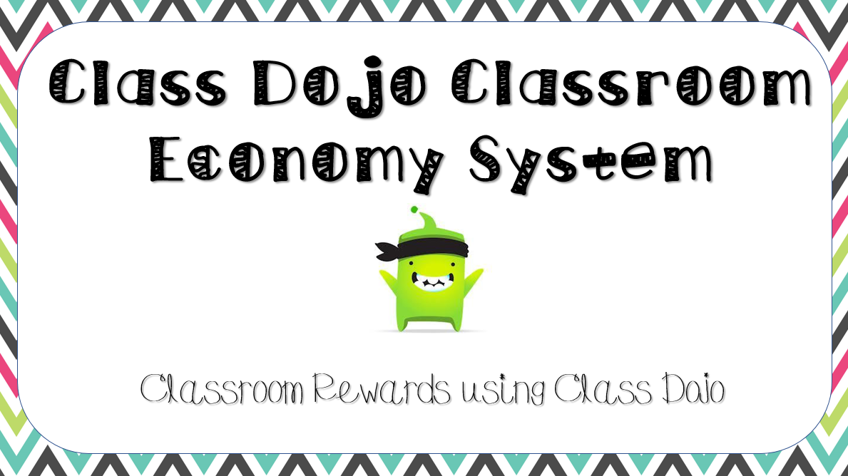 For the Joy of Teaching: Class Dojo Economy System & Classroom Management