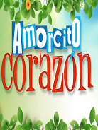 Ver Amorcito corazón capítulo 49 jueves 3 de noviembre de 2011 ...