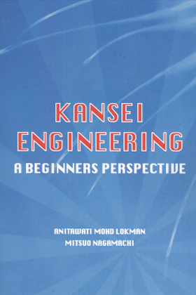 UiTM Press Book Shop: KANSEI ENGINEERING: A BEGINNERS PERSPECTIVE