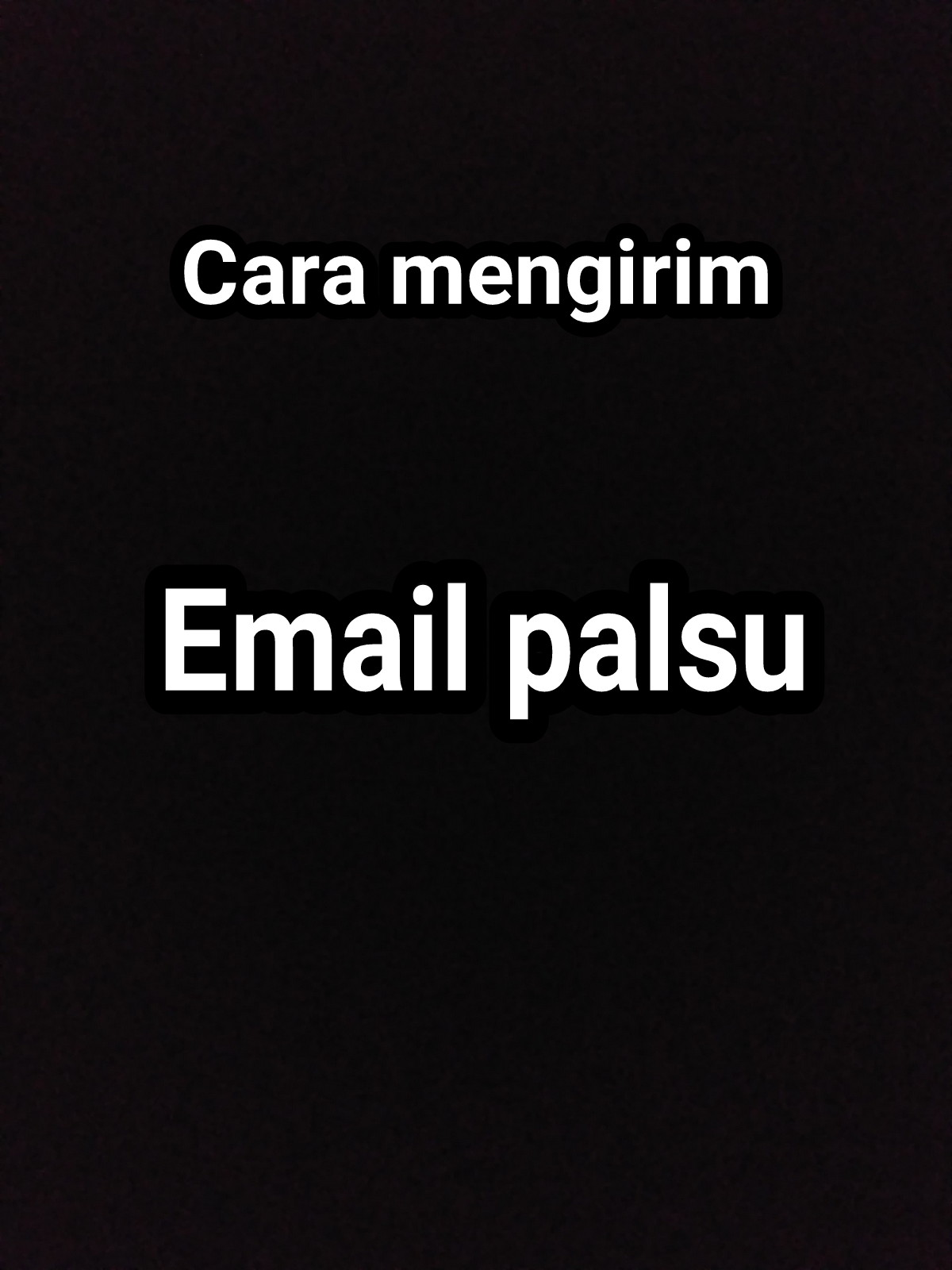 Cara mengirim email palsu tanpa daftar - tioalvino