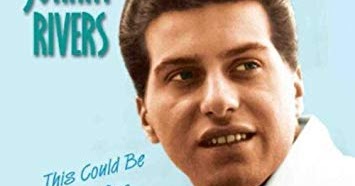 FROM THE VAULTS: Johnny Rivers born 7 November 1942