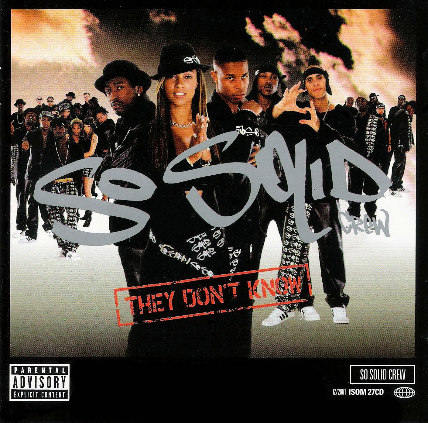 Bricklaying the Charleston: So Solid Crew - They Don't Know (2001)