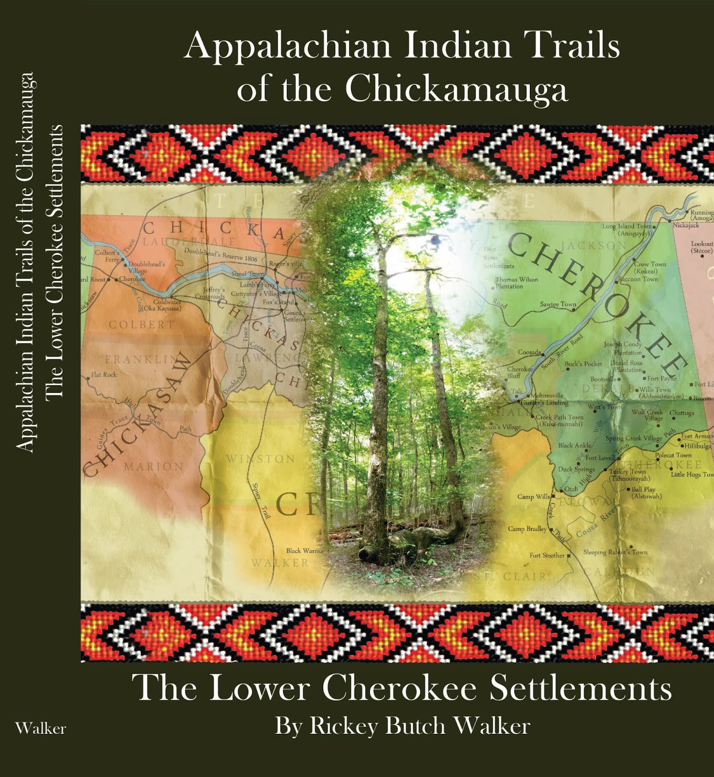 Rickey Butch Walker: Appalachian Indian Trails of the Chickamauga ...
