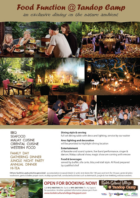 KEDAH CULTURAL VILLAGE: Food Function @ Tandop Camp