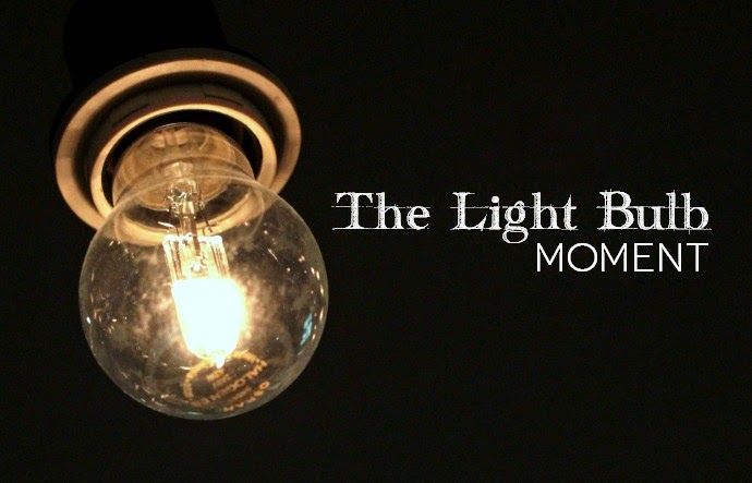 Light Bulb Moment