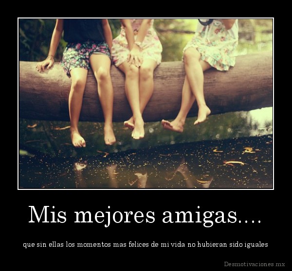Mejores Amigas Chistosas Quotes. QuotesGram