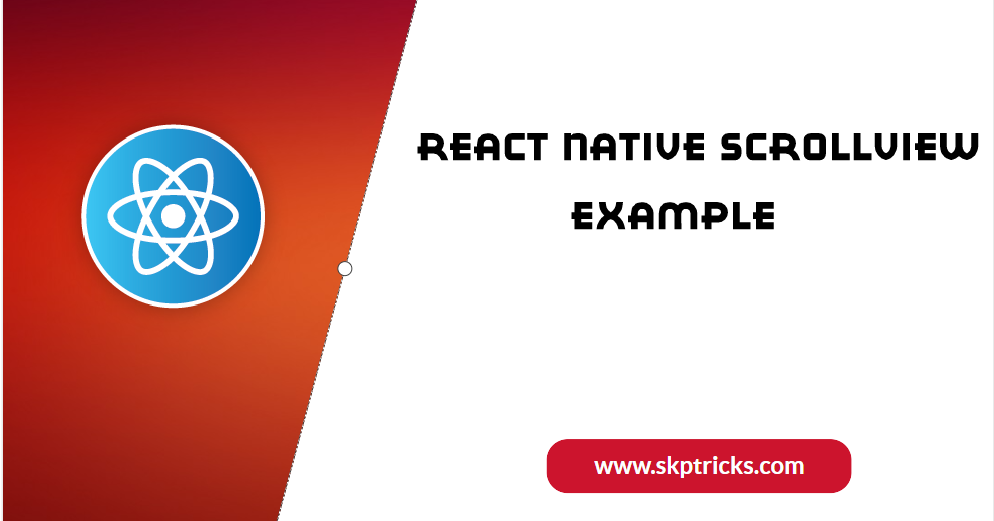 React Native Scrollview Example Skptricks 