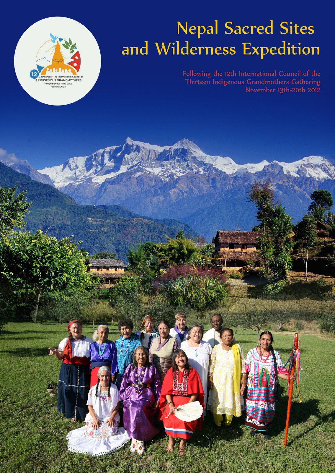 White Wolf : 13 Indigenous Grandmothers Gather to Save Mother Earth at ...