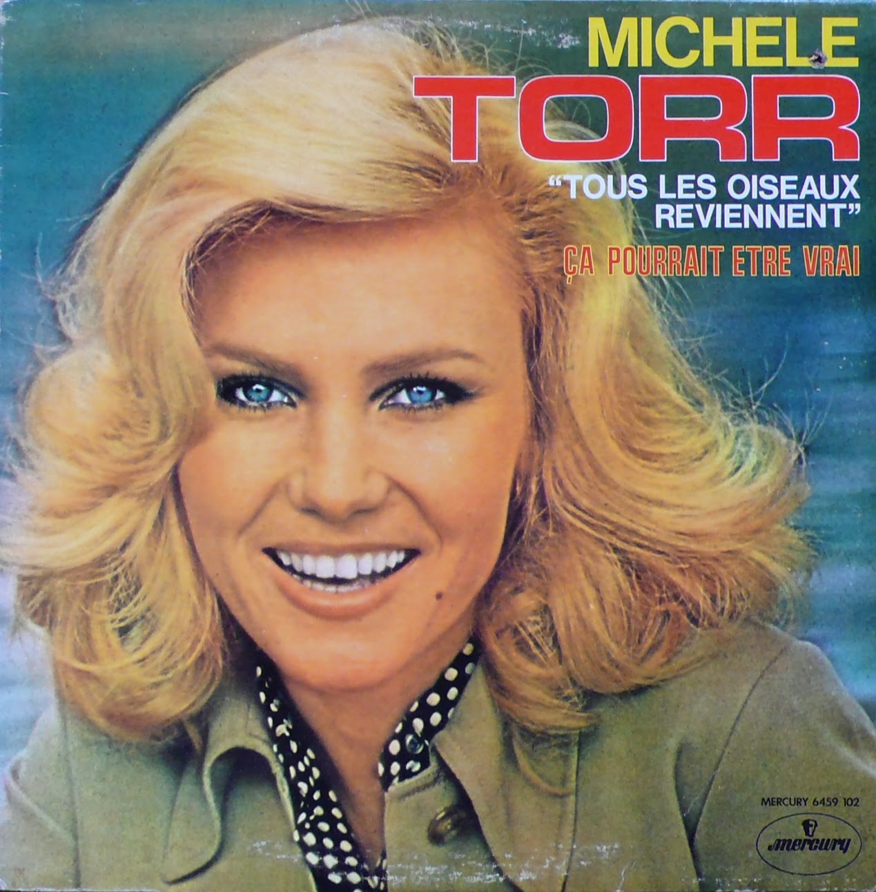 Michèle Torr - L' Admirateur: Michèle Torr chante pour le Québec