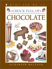 My Bookshelf: Chock Full of Chocolate (children's cookbook)