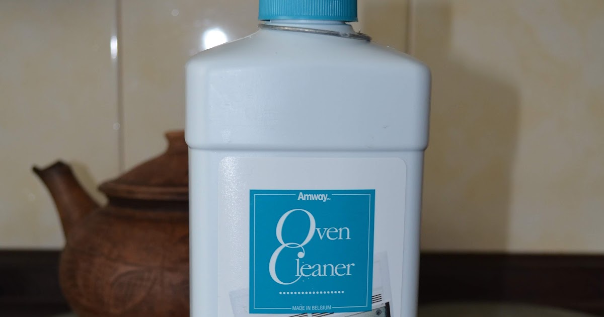 О красоте и многом другом ;): Чистим духовку с AMWAY™ Oven Cleaner ...