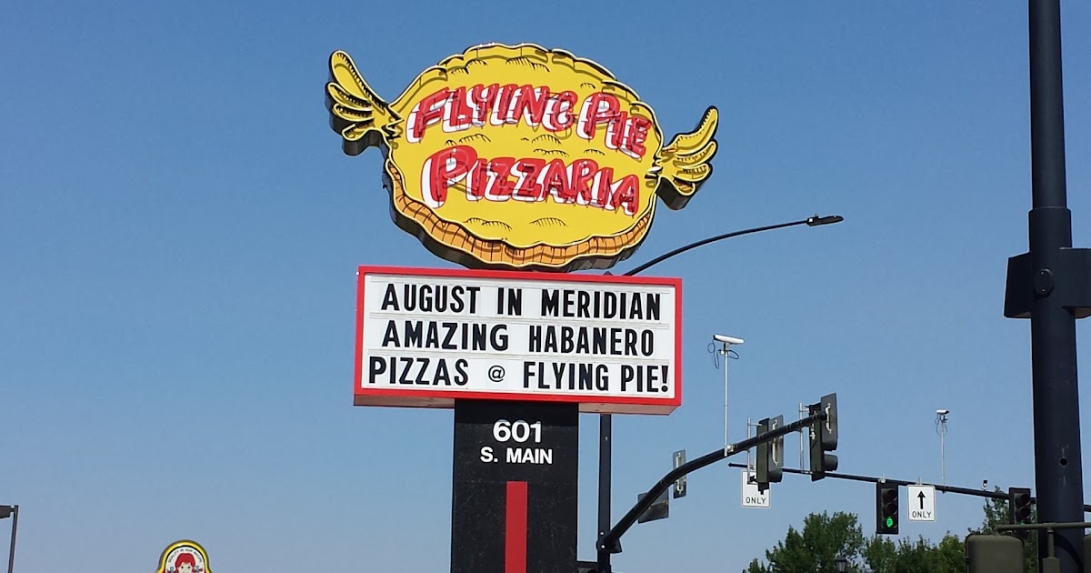 Treasure Valley Treats and Tragedies: Flying Pie (finally)