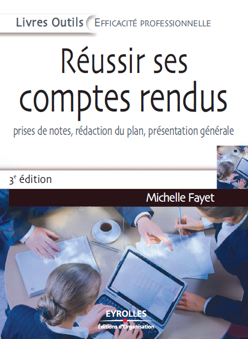 Livre Gratuit: Réussir ses comptes rendus Livre Gratuit: Réussir ses comptes rendus