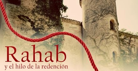 Grandes mujeres de Dios : Rahab ( Breve )