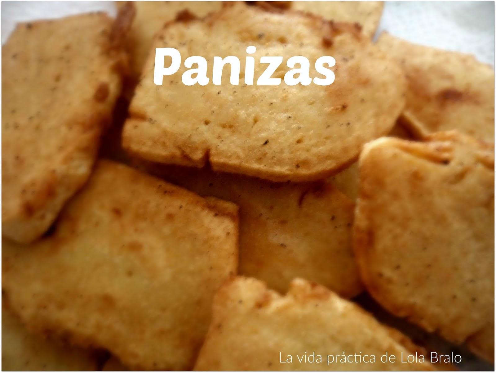 La vida práctica de Lola Bralo: LAS PANIZAS DE CADIZ Y LOS HUEVOS DE FRAILE