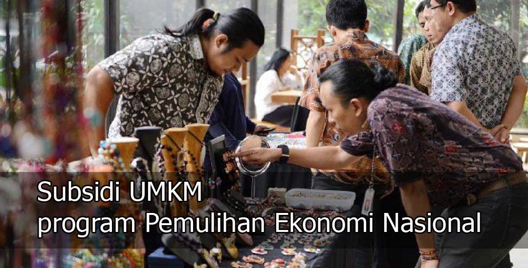 Cara Mengecek Subsidi UMKM program Pemulihan Ekonomi Nasional (PEN)