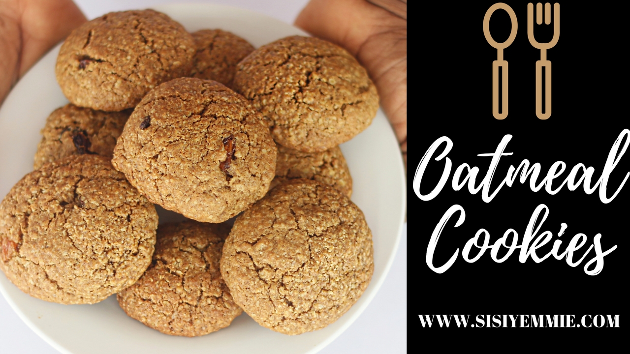 OATMEAL COOKIES RECIPE - SISIYEMMIE: Nigerian Food & Lifestyle Blog