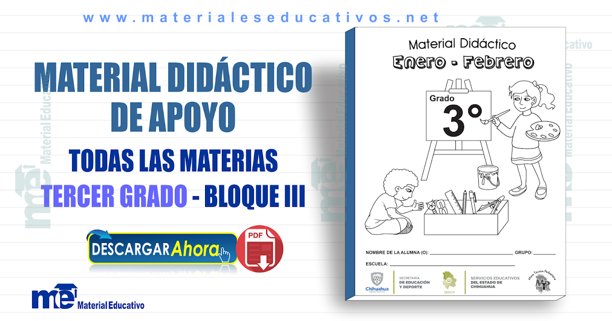 MATERIAL DIDÁCTICO DE APOYO TERCER GRADO TODAS LAS MATERIAS - BLOQUE ... MATERIAL DIDÁCTICO DE APOYO TERCER GRADO TODAS LAS MATERIAS - BLOQUE ...