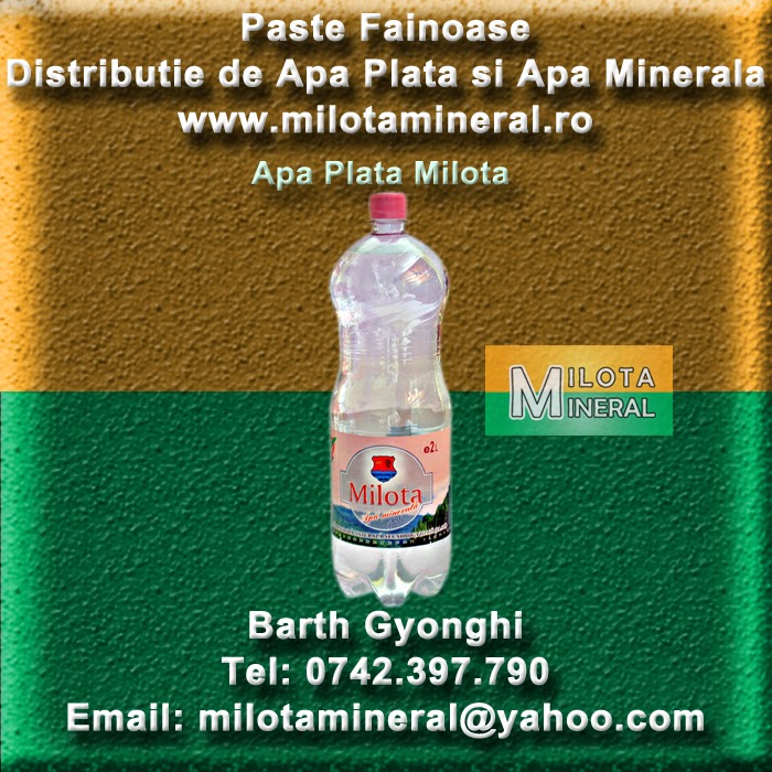 Apa Plata, Minerala, Milota | Apa Minerala, Apa Plata, Milota