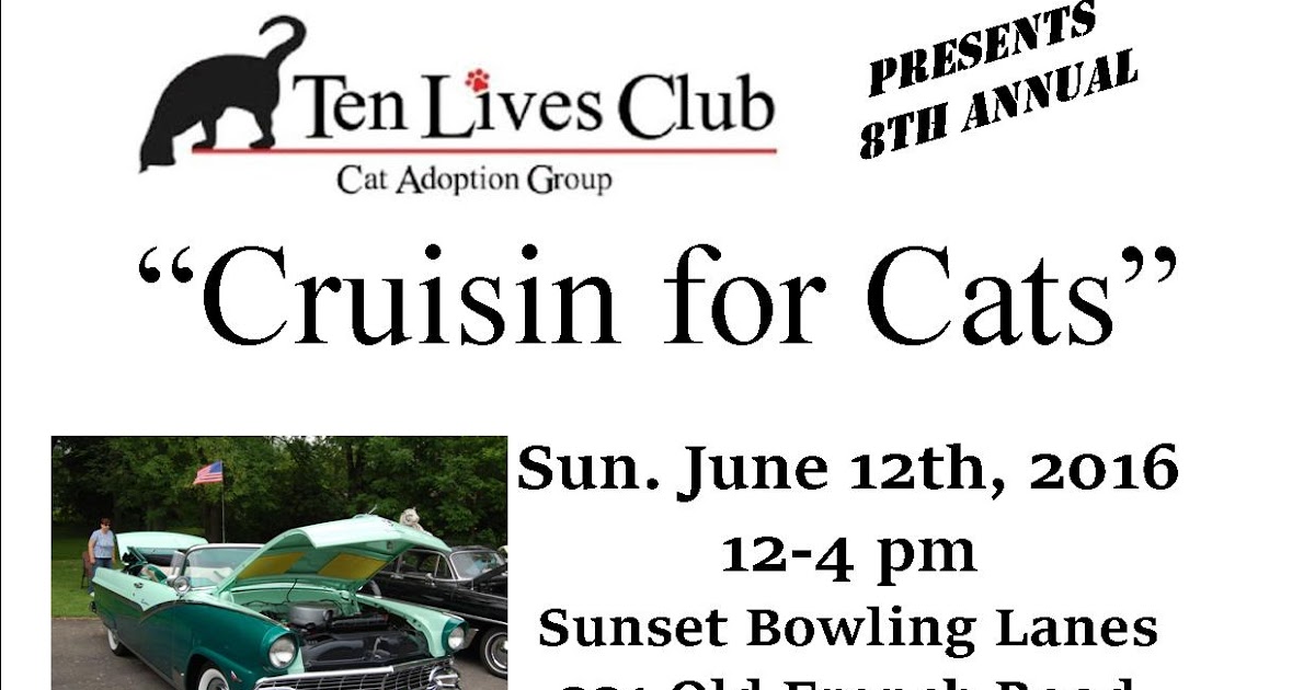 Ten Lives Club Cat Adoption Group: TEN LIVES CLUB 8TH ANNUAL CRUISIN ...