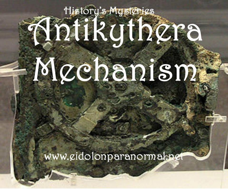 Eidolon Paranormal Australia: History's Mysteries: Antikythera Mechanism