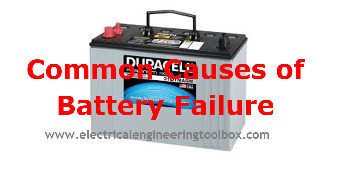Common Causes of Battery Failures ~ Learning Electrical Engineering