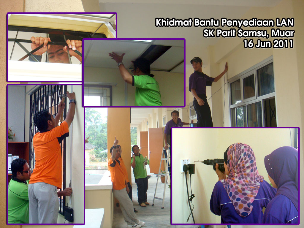 B e r i t a S e m a s a: Khidmat Bantu Penyediaan LAN SK Parit Samsu Muar