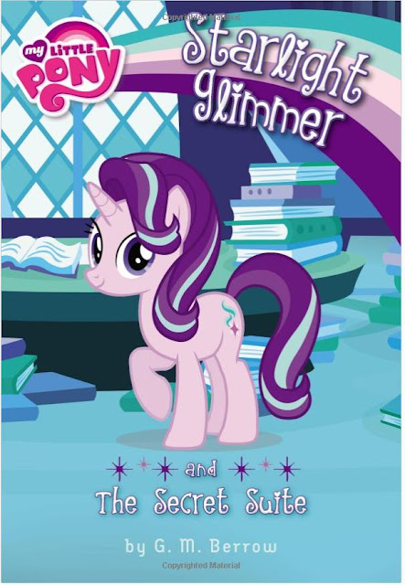 Equestria Daily - MLP Stuff!: Starlight Glimmer Book Officially ...
