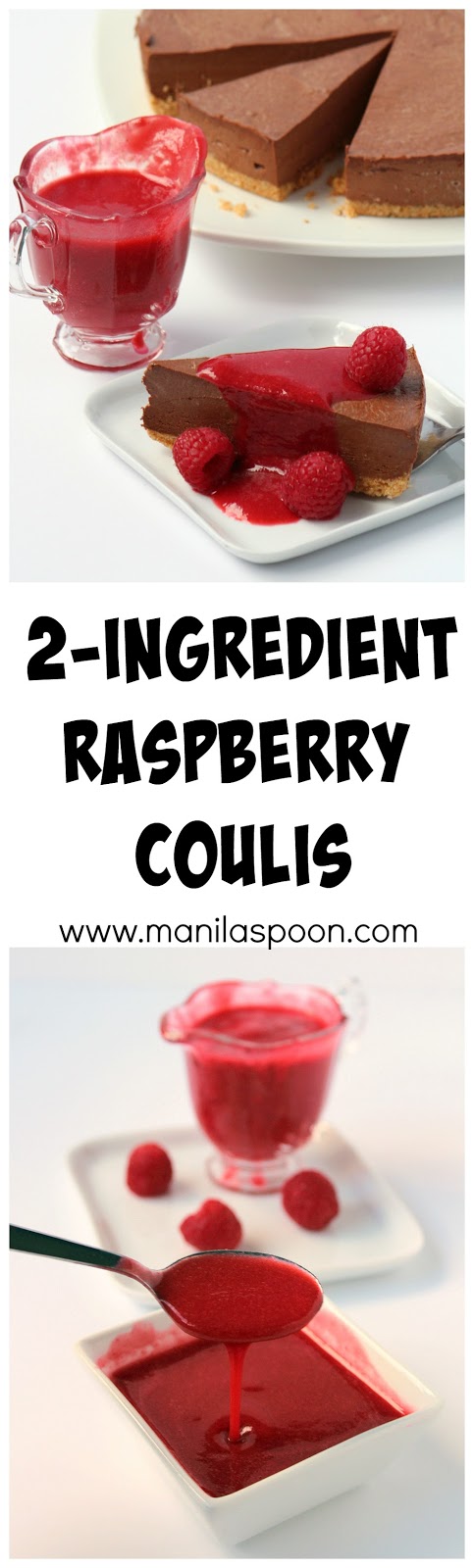 Easy 2-Ingredient Raspberry Coulis - Manila Spoon