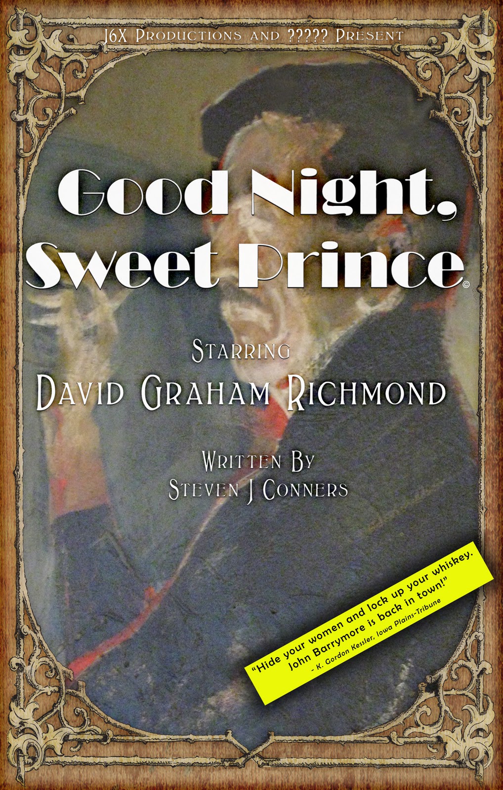 Good Night, Sweet Prince by Steven J. Conners